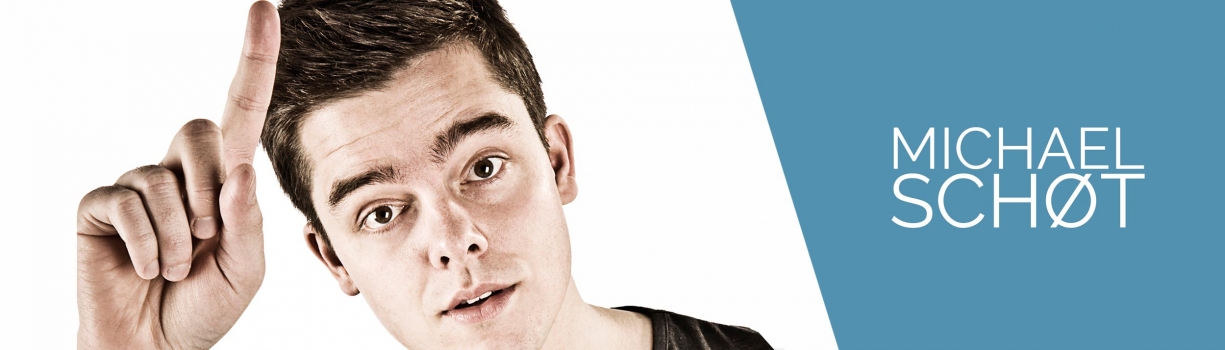 Michael Schøt - Stand-up og komik - Book underholdningen her